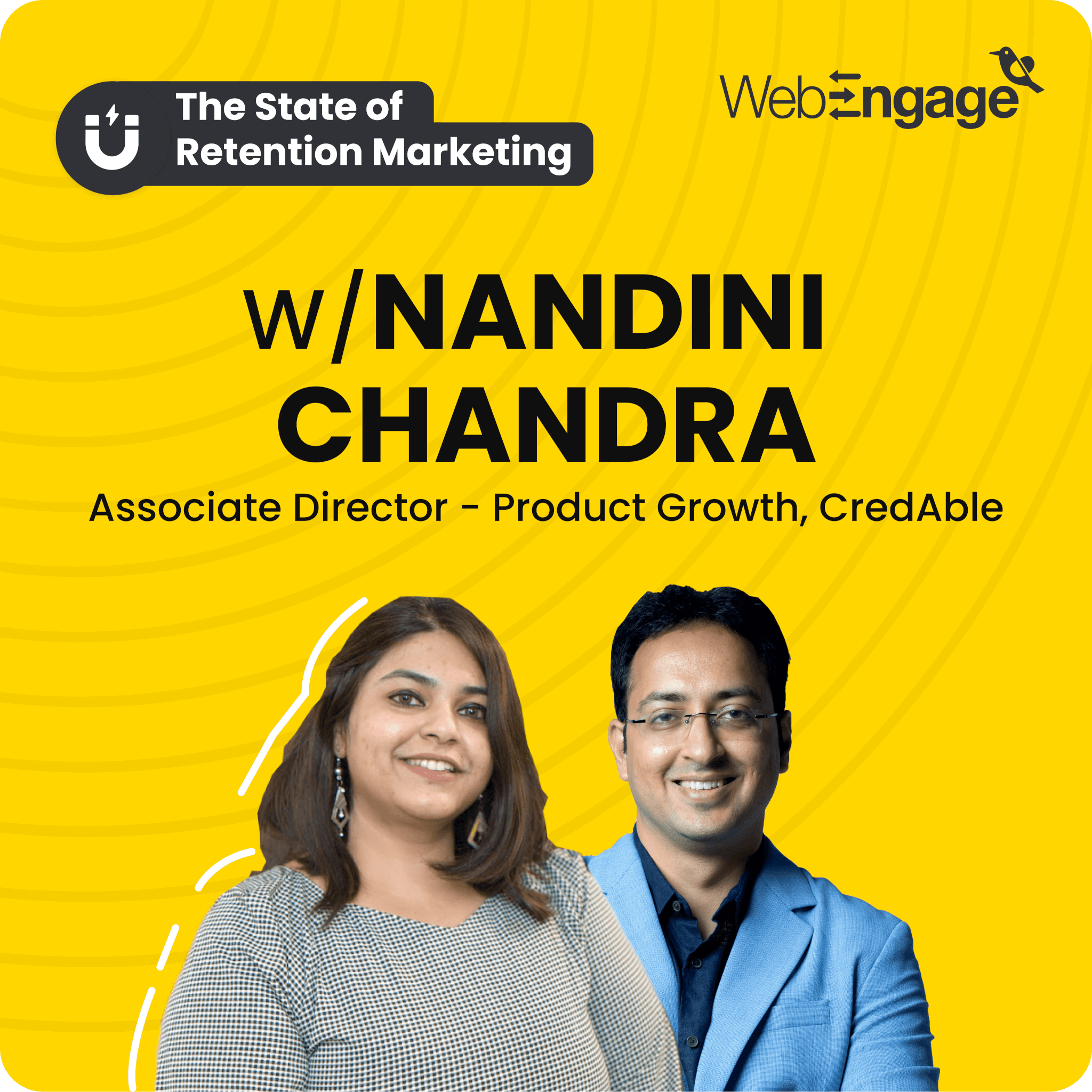 The state of retention marketing - Ep 7 - WebEngage