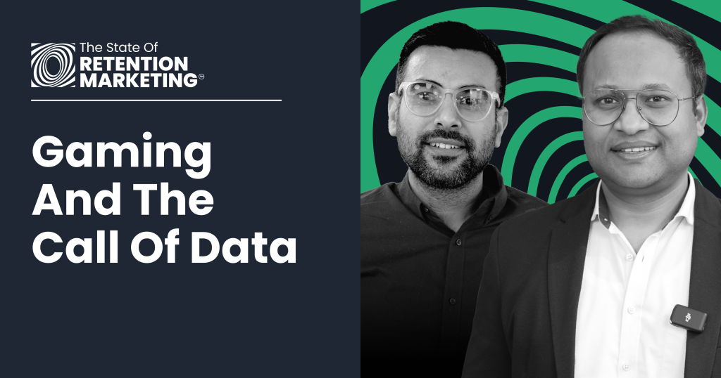 Gaming And The Call Of Data - WebEngage